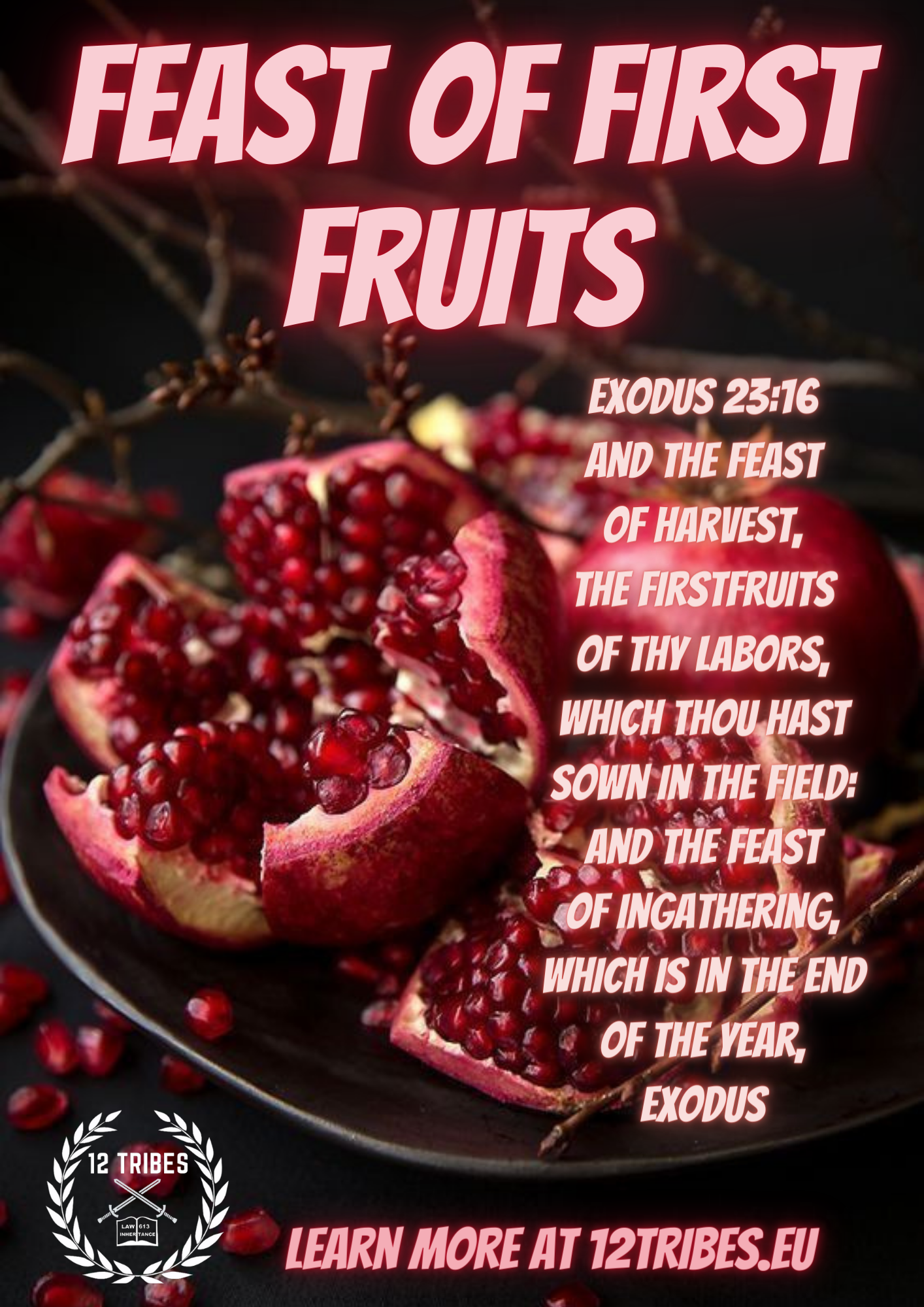 FEAST OF FIRST FRUITS - 12 Tribes